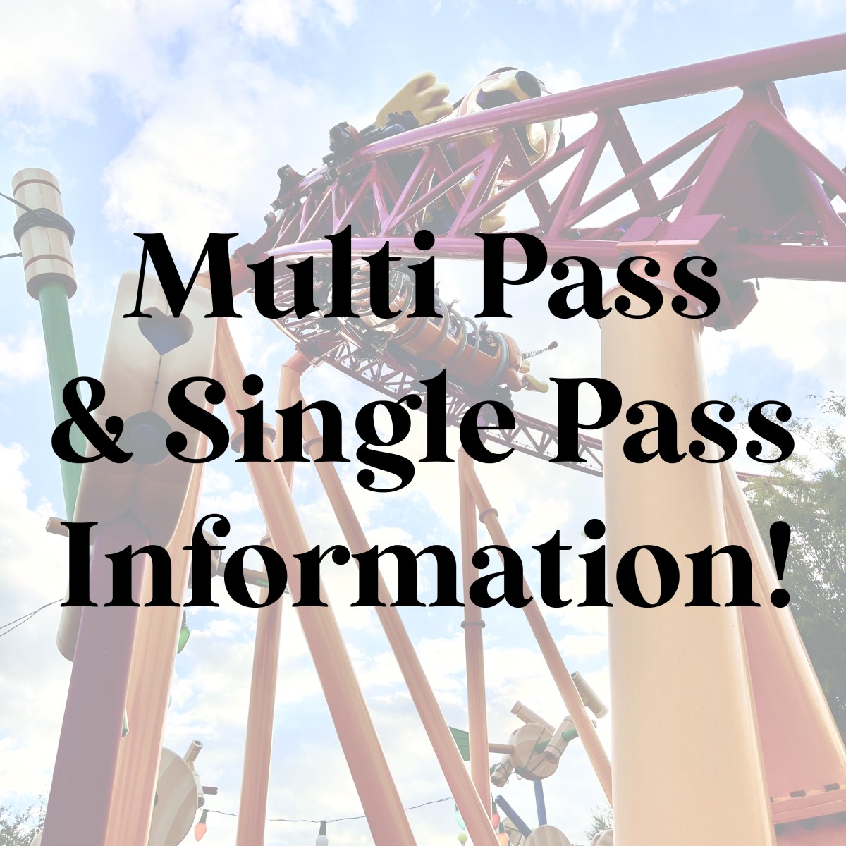 A Complete Guide to the Disney Multi Pass System: How to Maximize Your ...
